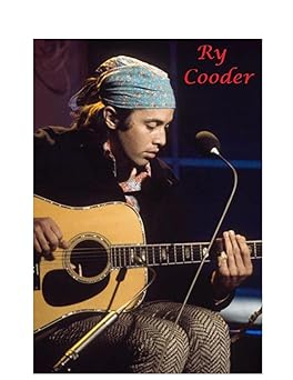 Ry Cooder: The Untold Story: Cooder, P.: 9781447725275: Amazon.com: Books