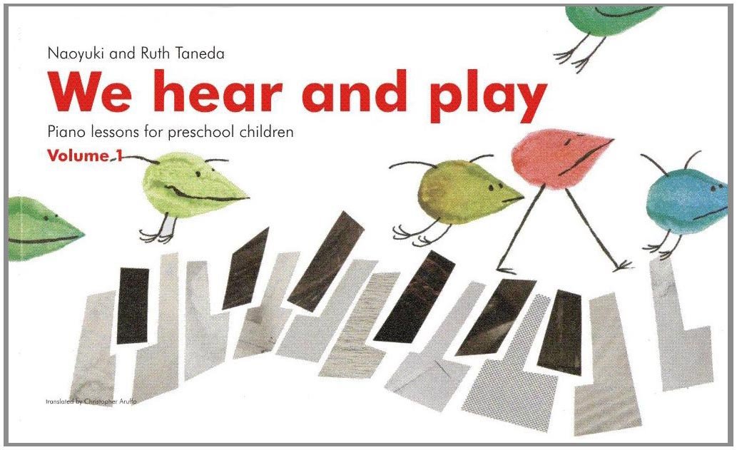 We Hear and Play Volume 1: Naoyuki Taneda, Ruth Taneda, Christopher ...
