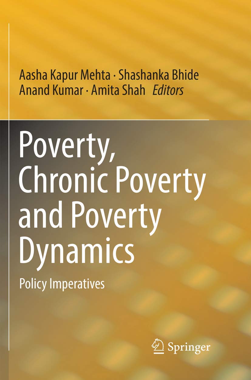 Poverty, Chronic Poverty and Poverty Dynamics: Policy Imperatives ...