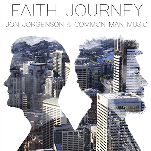 Play Faith Journey by Jon Jorgenson & Common Man Music on Amazon Music