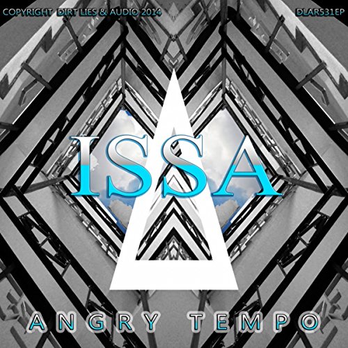 Play Angry Tempo EP by Issa on Amazon Music
