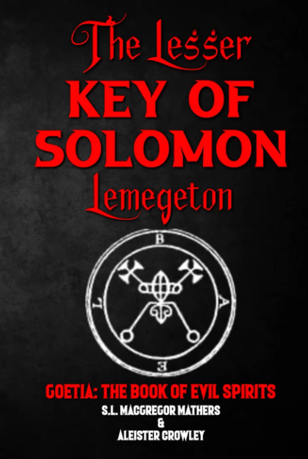Amazon.com: The Lesser Key of Solomon Illustrated, Or Lemegeton ...