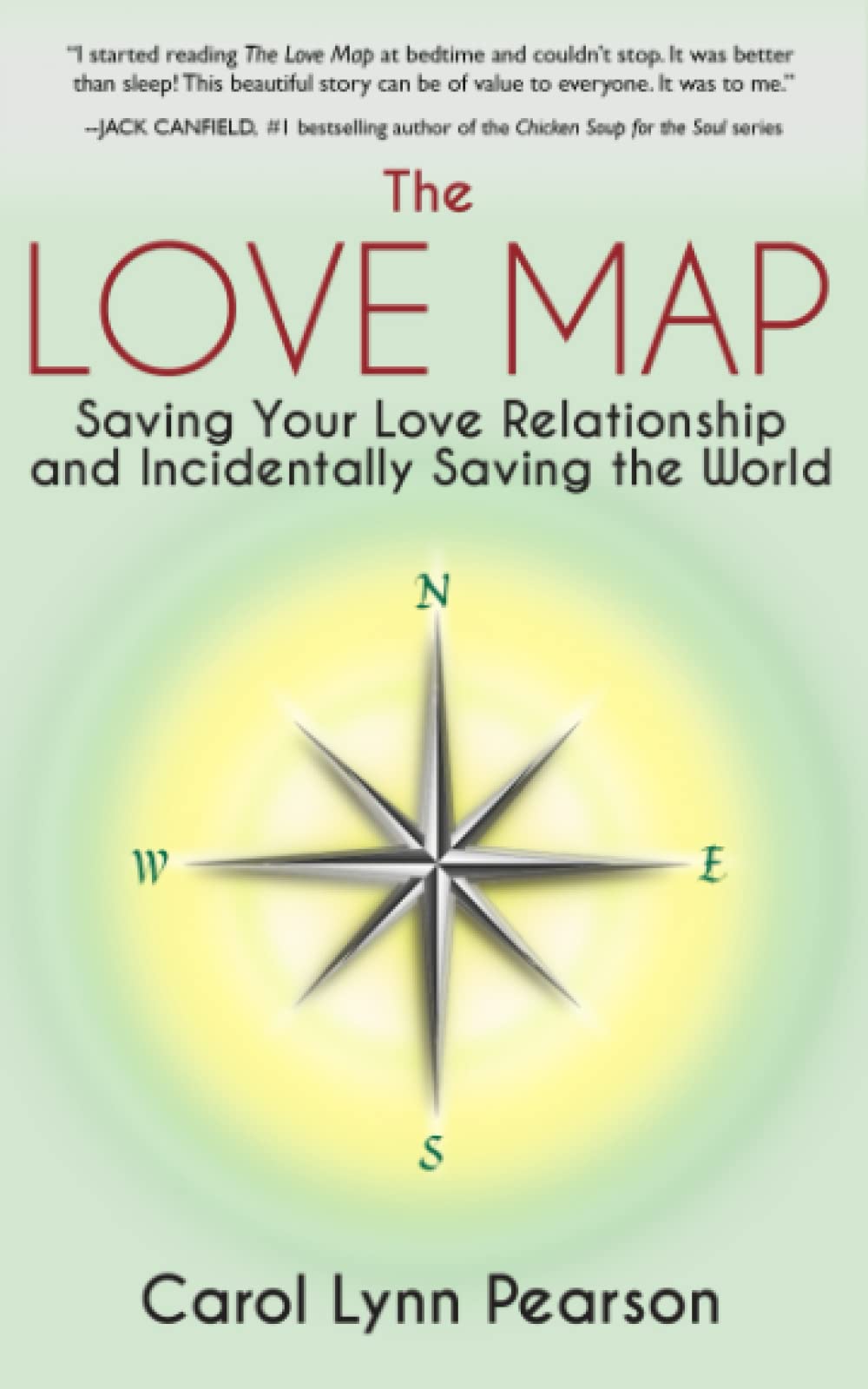 The Love Map: Saving Your Love Relationship and Incidentally Saving the ...