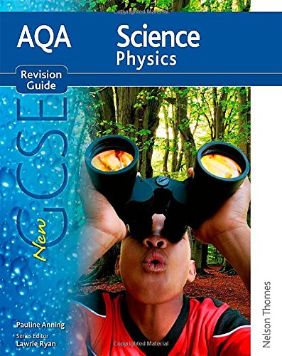 AQA Science GCSE Physics Revision Guide (2011 specification): Amazon.co ...