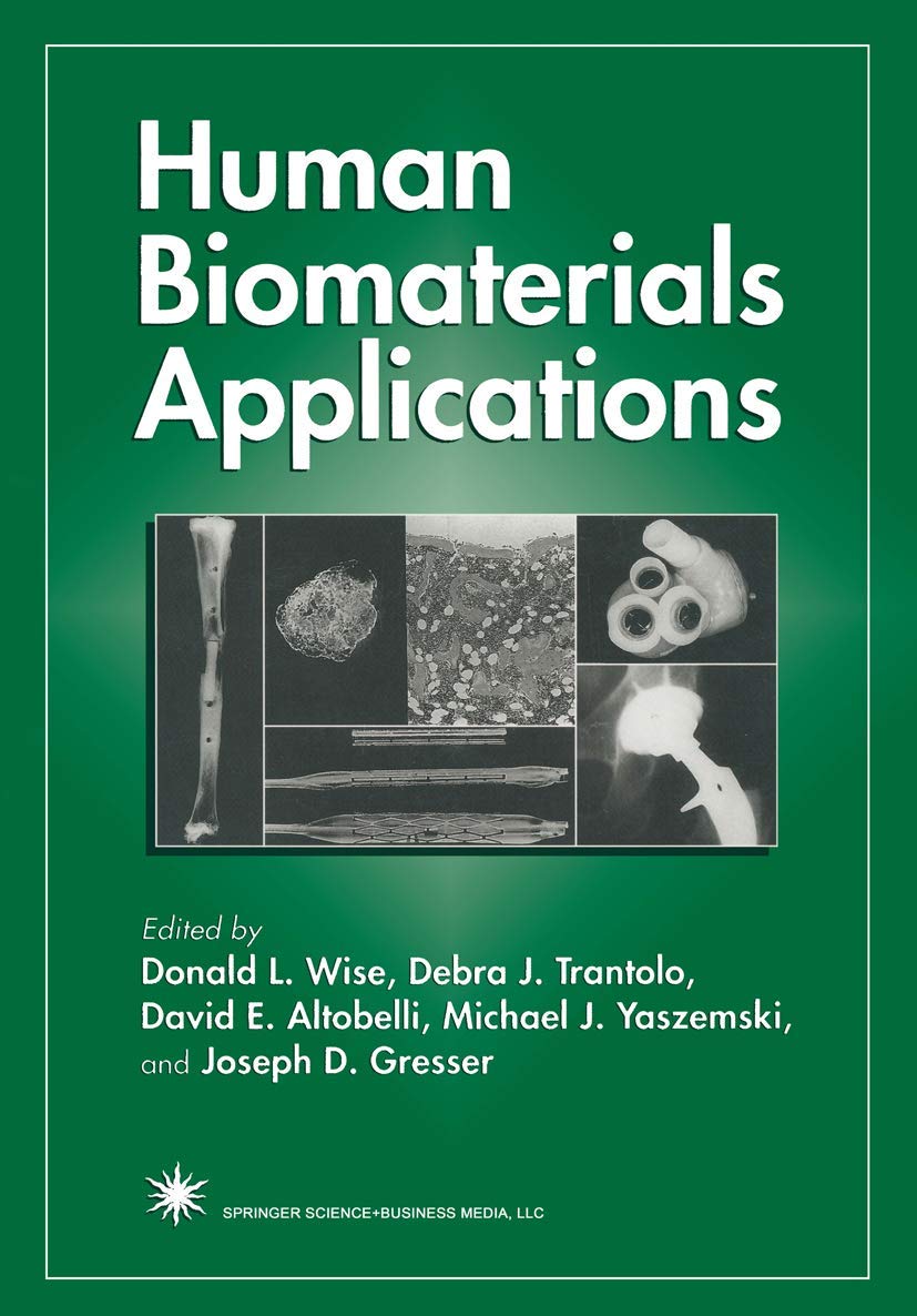 Human Biomaterials Applications: Jennifer Charlesworth Debra J ...