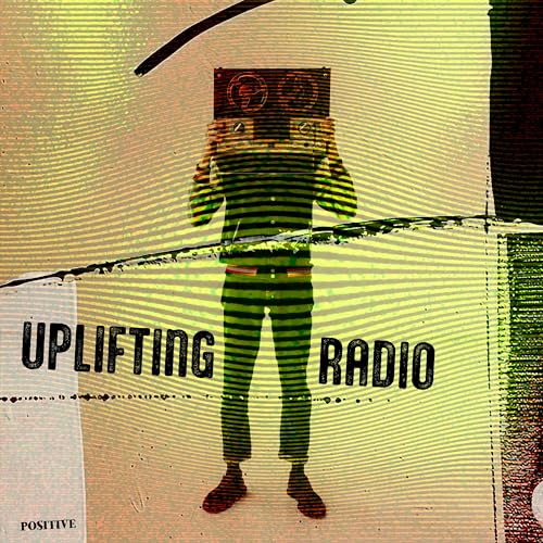Uplifting Radio by Positive on Prime Music