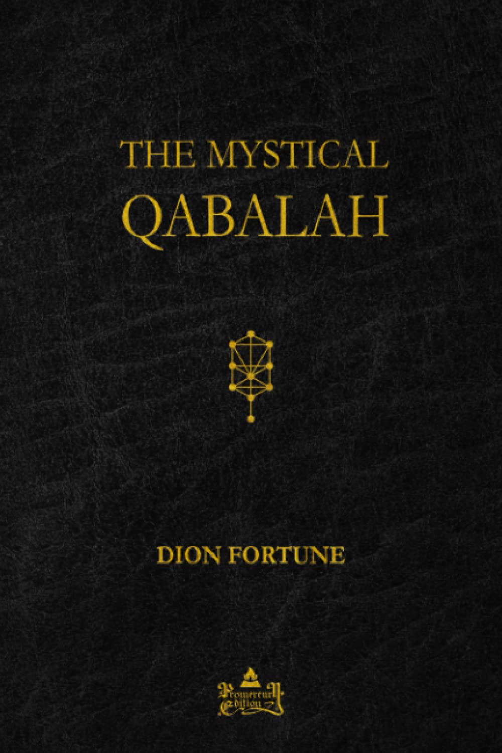 Amazon.com: Mystical Qabalah: 9798396574335: Fortune, Dion: Books