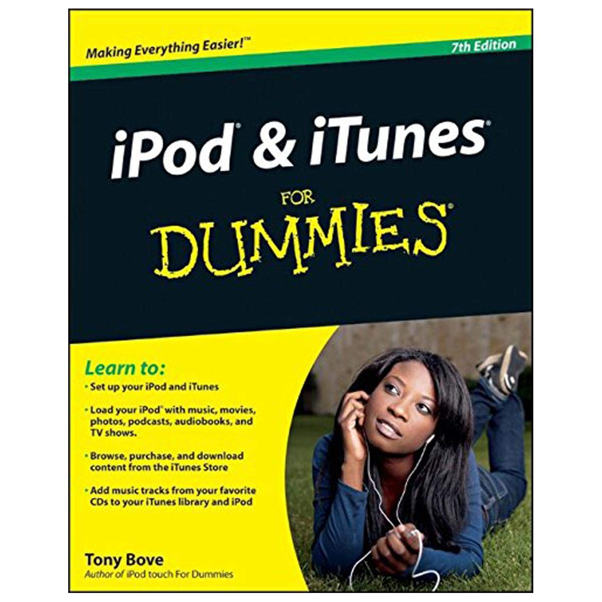 iPod® and iTunes® For Dummies®: Amazon.co.uk: Bove, Tony: 9780470525678 ...