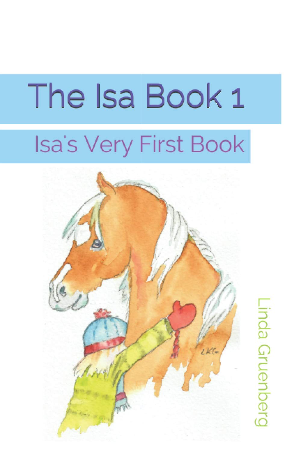 Amazon.com: The Isa Book 1: Isa's Very First Book (Learn to Read ...