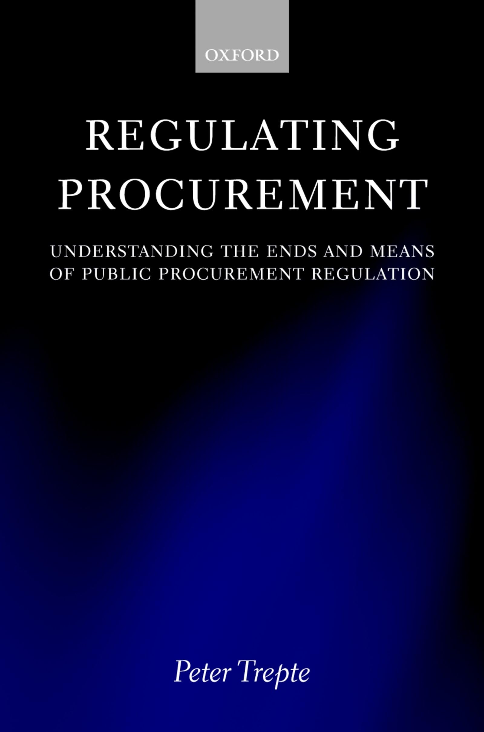 Amazon.com: Regulating Procurement: Understanding the Ends and Means of ...