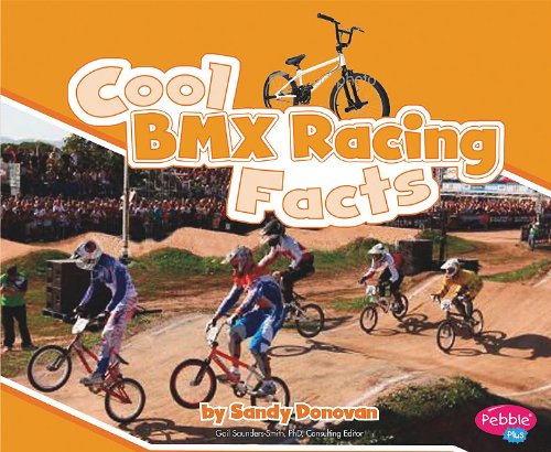 Cool BMX Racing Facts (Pebble Plus: Cool Sports Facts (Library)): Eric ...