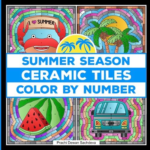 Amazon.com: Ceramic Tiles Summer Season - Color By Number: A Paint By ...