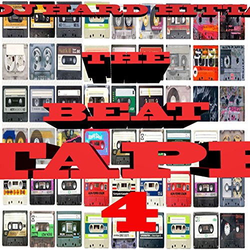 Amazon.com: The Beat Tape 4 : Dj Hard Hitta: Digital Music