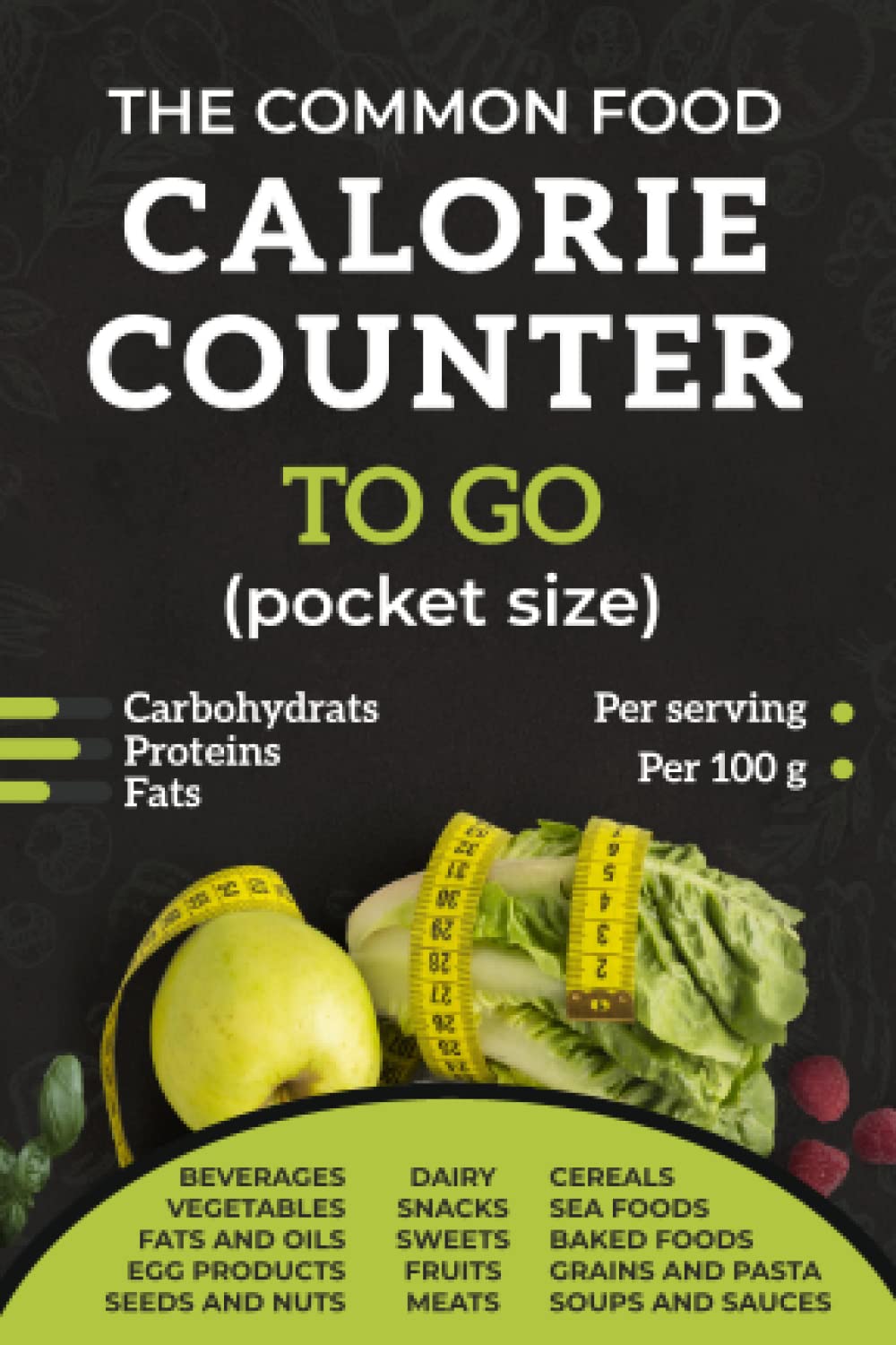 THE CALORIE COUNTER BOOK pocket size: Practical and portable tool to ...