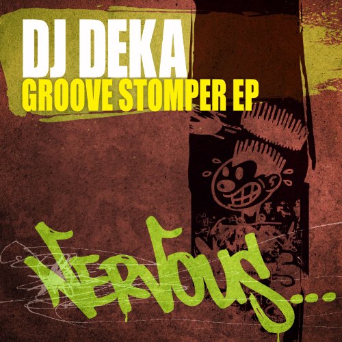 Amazon.co.jp: Groove Stomper EP : Dj Deka: デジタルミュージック