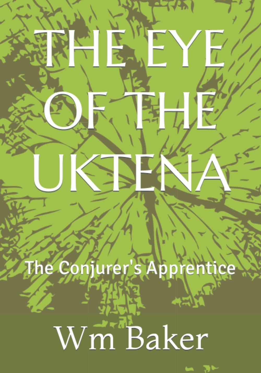 Amazon.com: THE EYE OF THE UKTENA: The Conjurer's Apprentice ...
