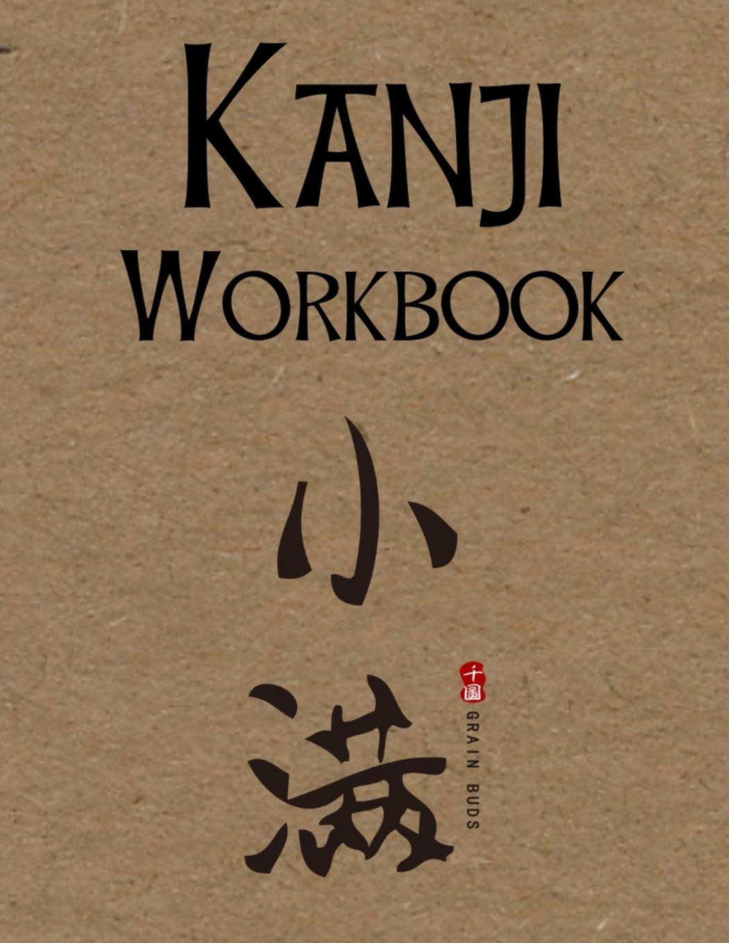 Kanji Workbook: Kanji Look and Learn Japanese Writing Practice Book ...