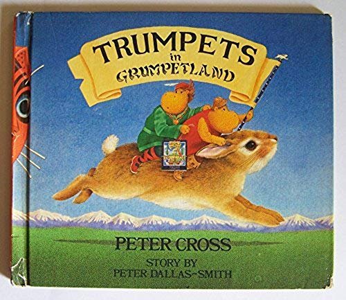 Buy Trumpets in Grumpetland Book Online at Low Prices in India ...