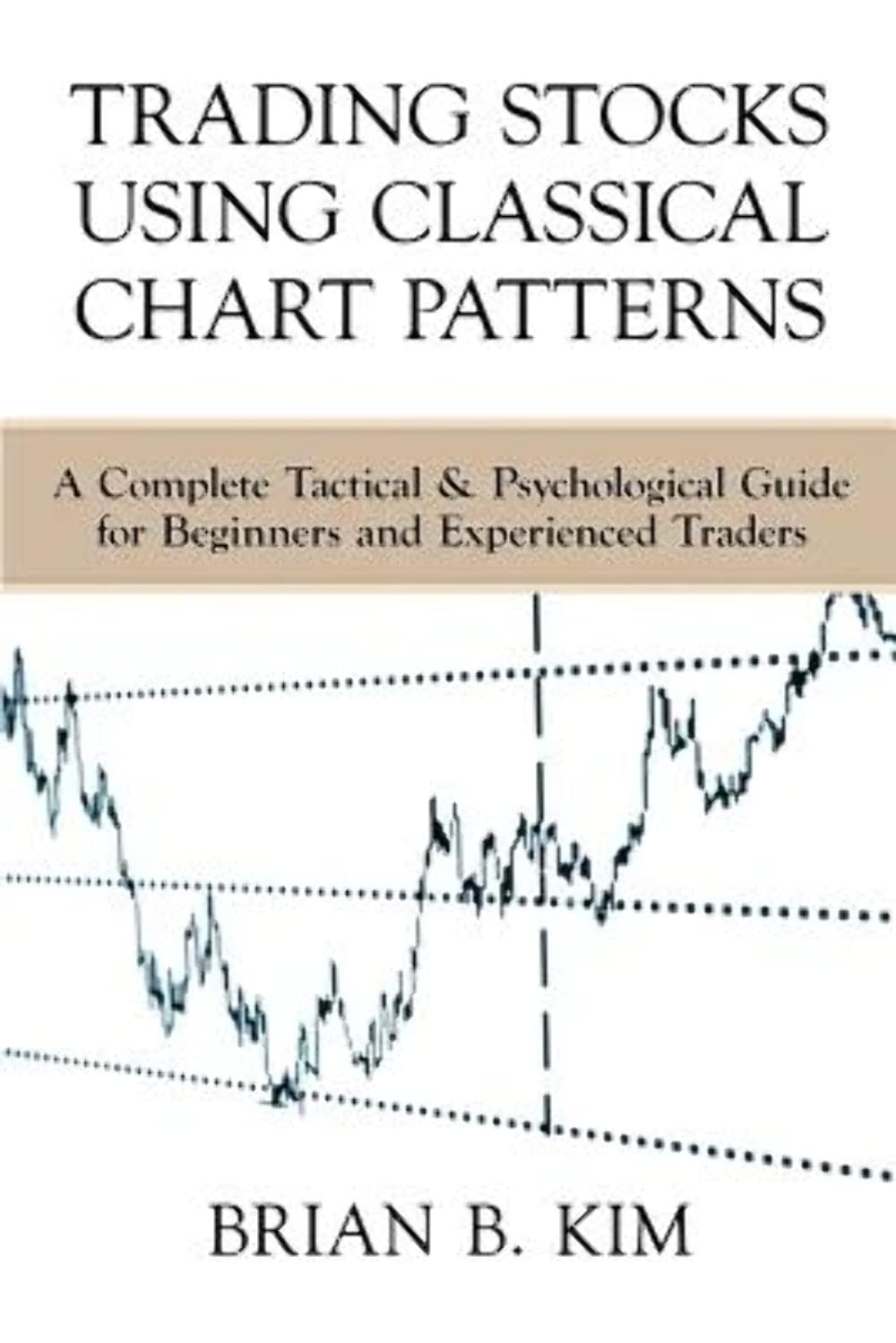 Amazon.com: Trading Stocks Using Classical Chart Patterns: A Complete ...