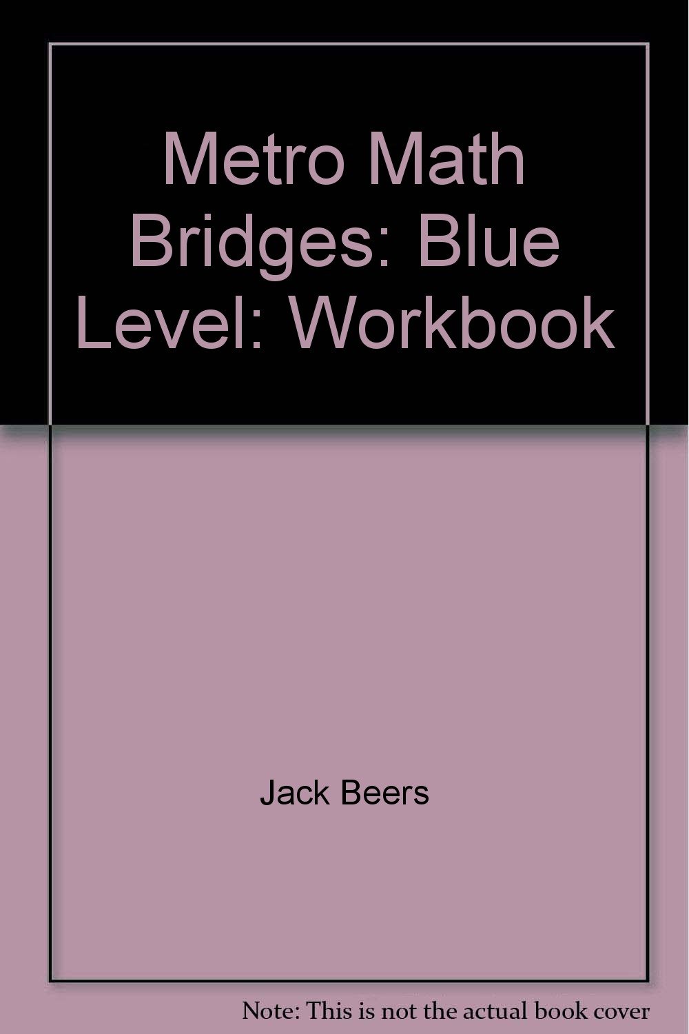 Amazon.fr - Metro Math Bridges: Blue Level: Workbook - Livres