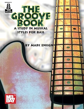 Amazon.com: The Groove Book: A Study in Musical Styles for Bass ...