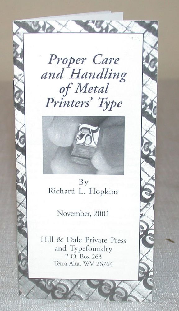 PROPER CARE AND HANDLING OF METAL PRINTERS' TYPE: Amazon.com: Books