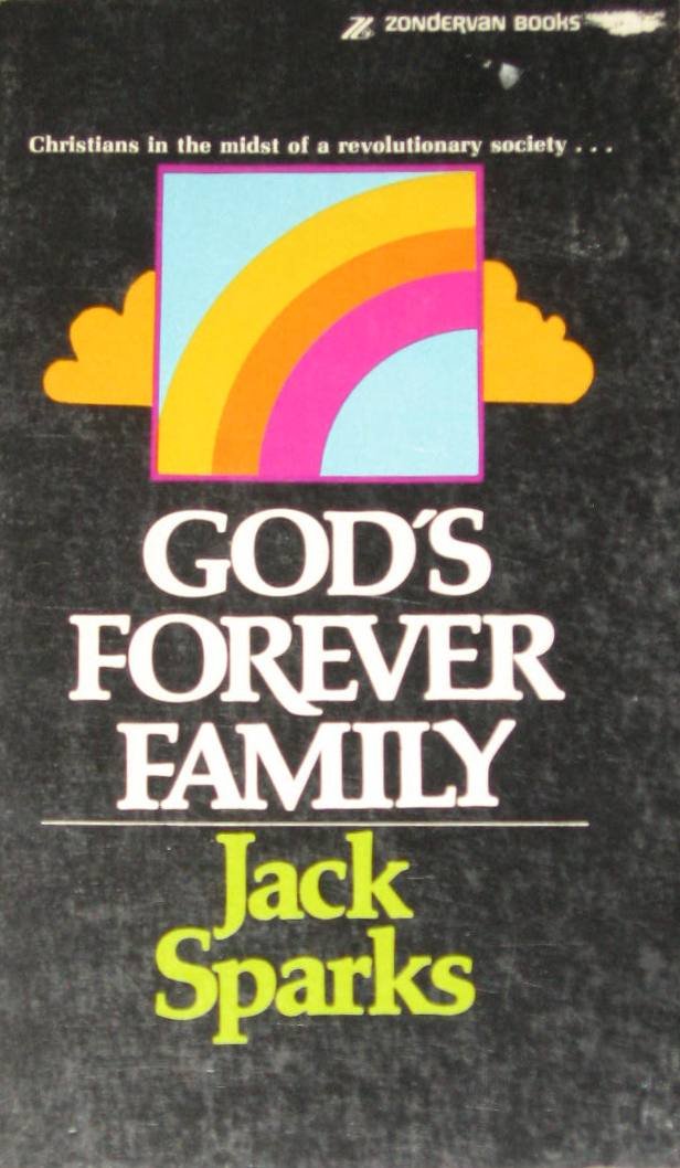 God's Forever Family: Jack Sparks: Amazon.com: Books