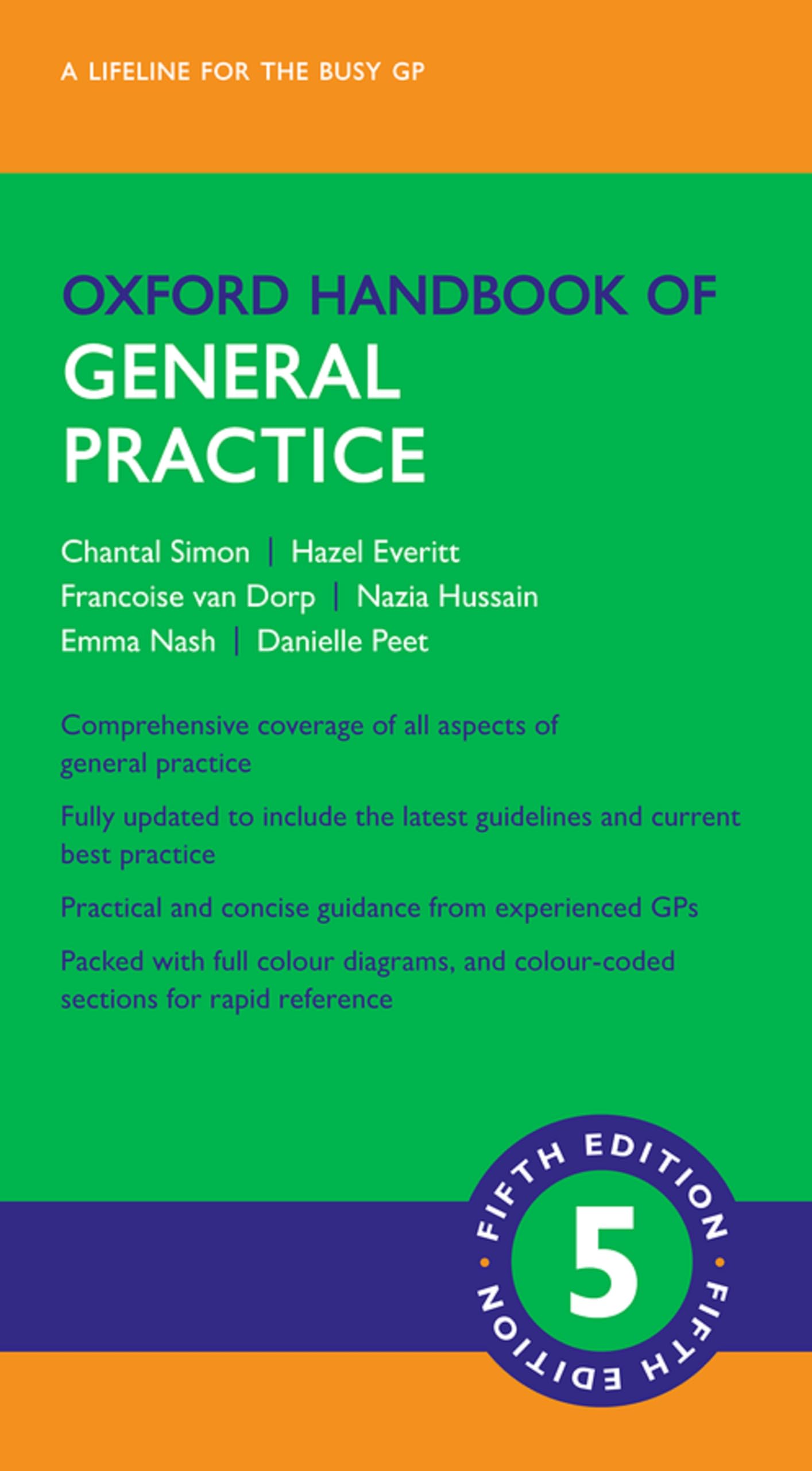 Oxford Handbook of General Practice (Oxford Medical Handbooks) : Simon ...