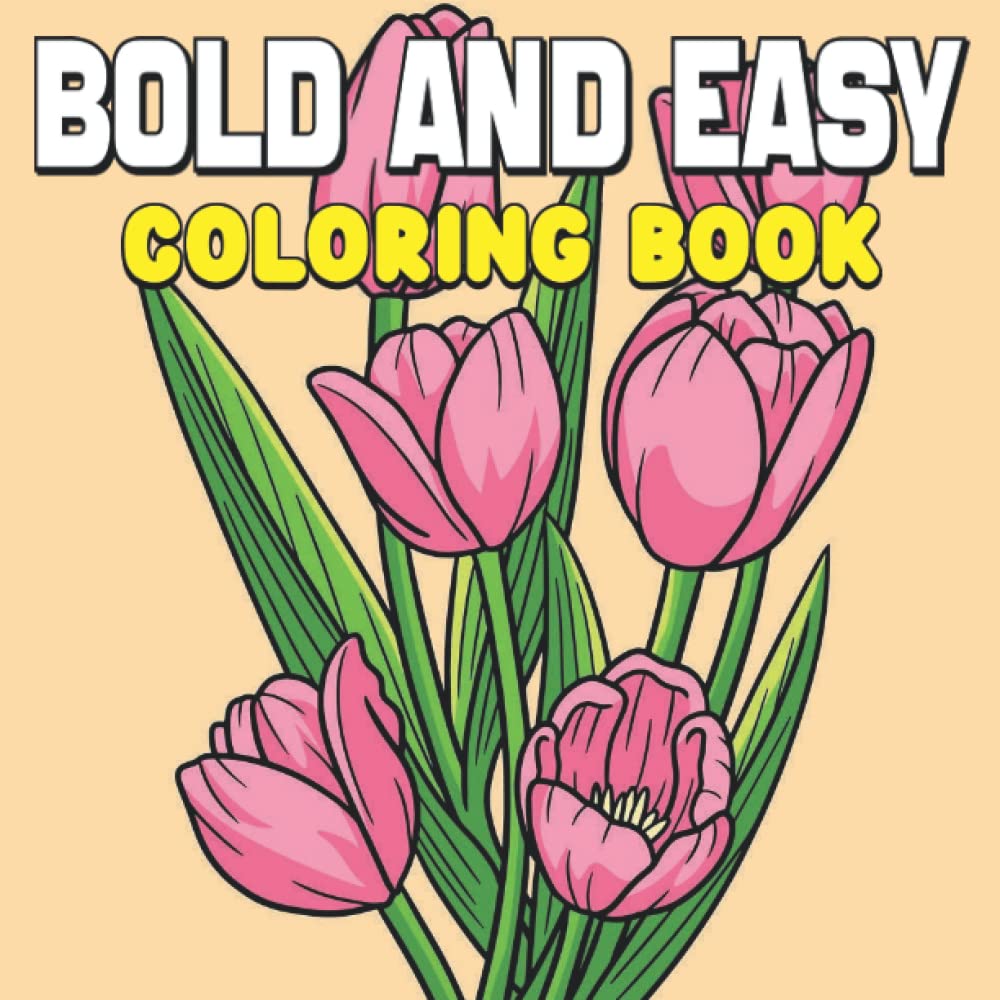 Amazon.com: Bold and Easy Coloring Book: 50 Big and Simple Coloring ...