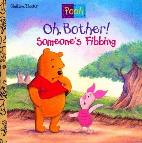 Oh, Bother! Someone's Fibbing! (Disneys Winnie the Pooh Helping Hands ...