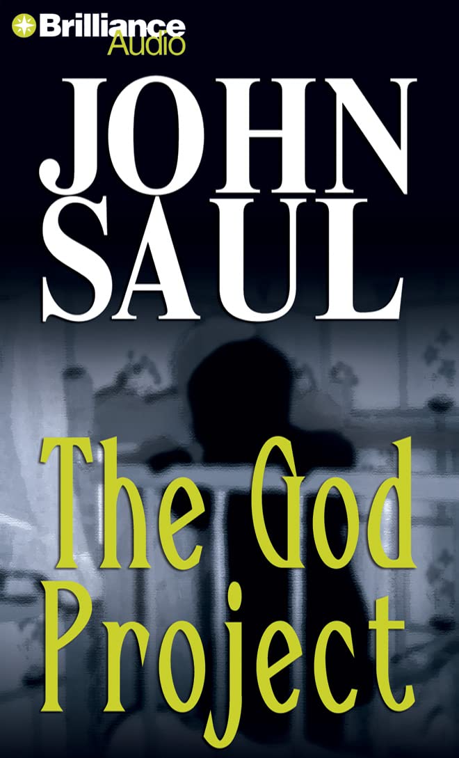 The God Project: Saul, John, Foster, Mel: 9781455807765: Amazon.com: Books