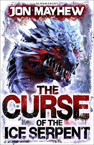 The Curse of the Ice Serpent (Monster Odyssey 3) eBook : Mayhew, Jon ...