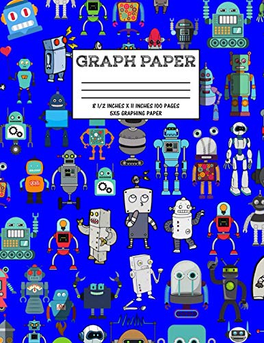 Graph Paper: Notebook Cute Robot Robotic Pattern Blue Cover 5x5 ...