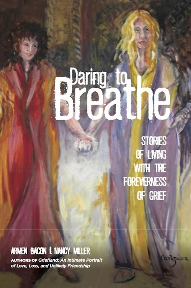Amazon.com: Daring to Breathe: Stories of Living with the Foreverness ...