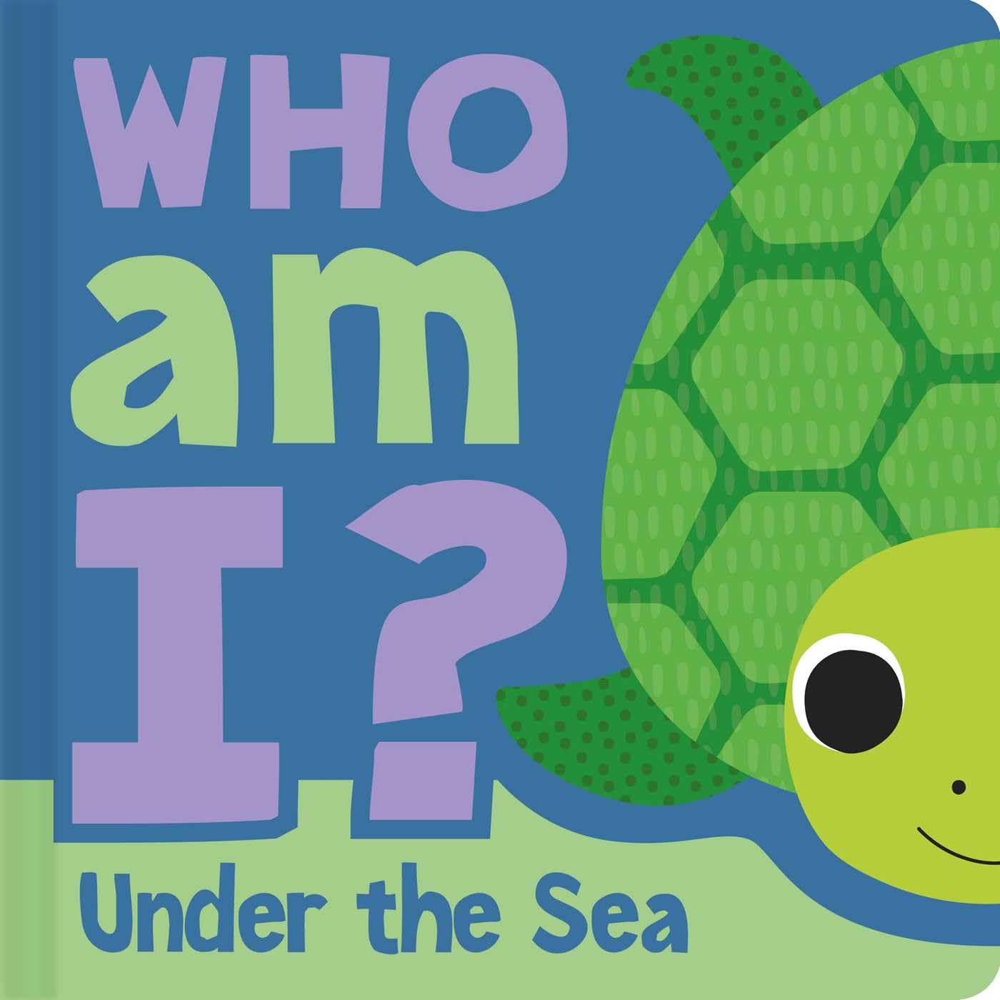Amazon.com: Who Am I? Under The Sea: Interactive Lift-the-Flap Guessing ...