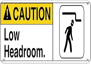 Amazon.com: Caution Low Headroom. Hazard Sign Clearance Sign Label ...