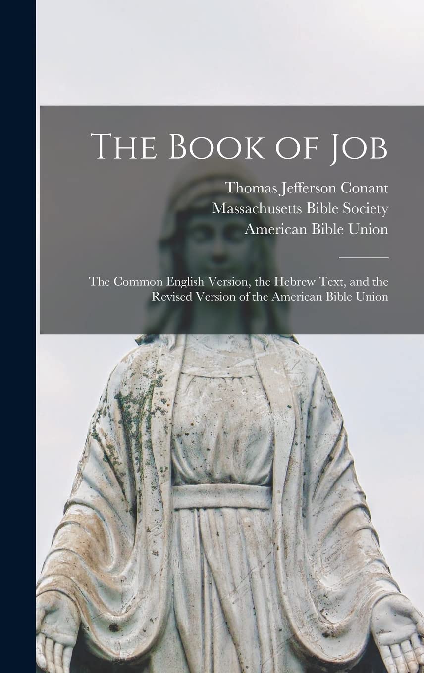 Buy The Book of Job: the Common English Version, the Hebrew Text, and ...