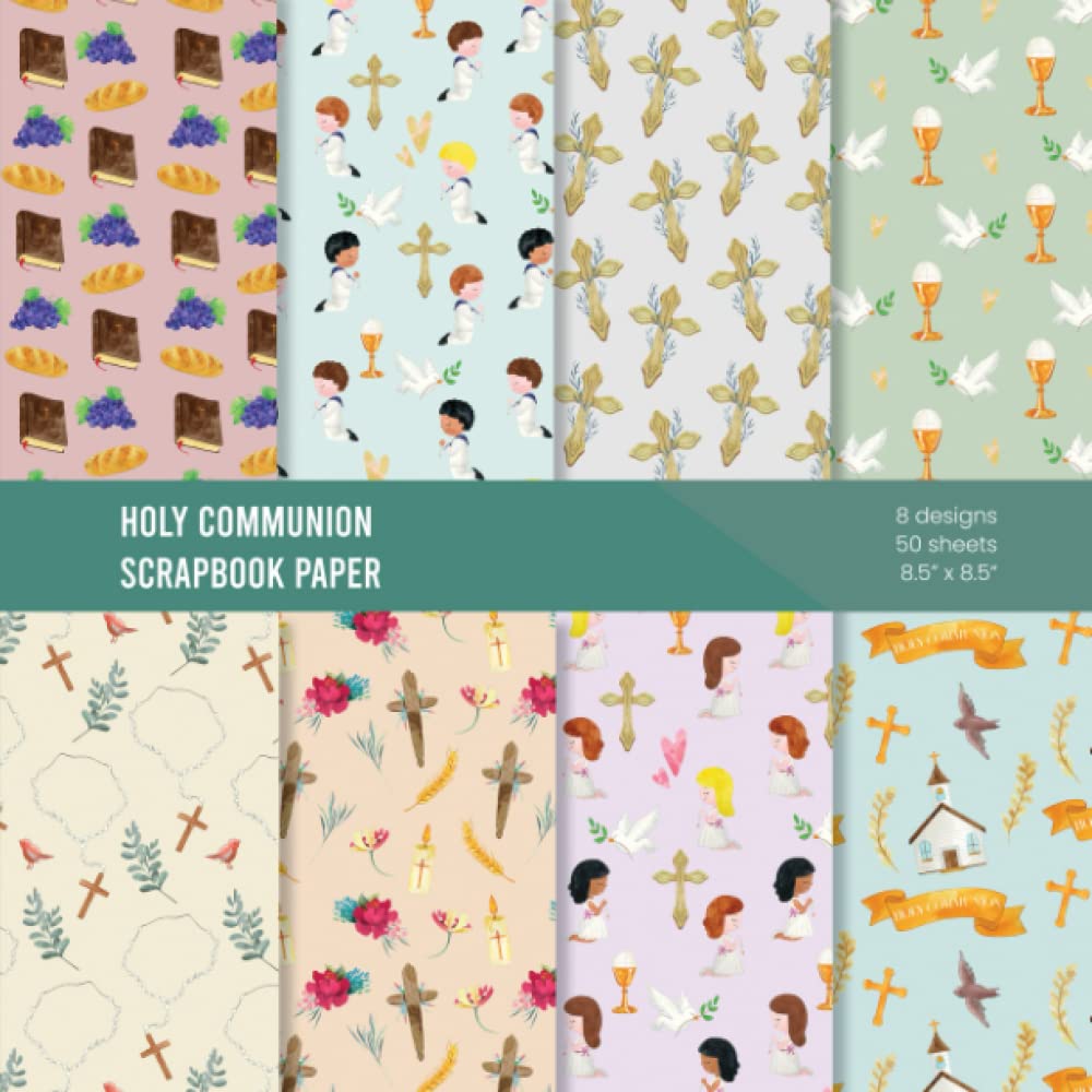 Holy Communion Scrapbook Paper: Decorative Craft Paper For Journaling ...