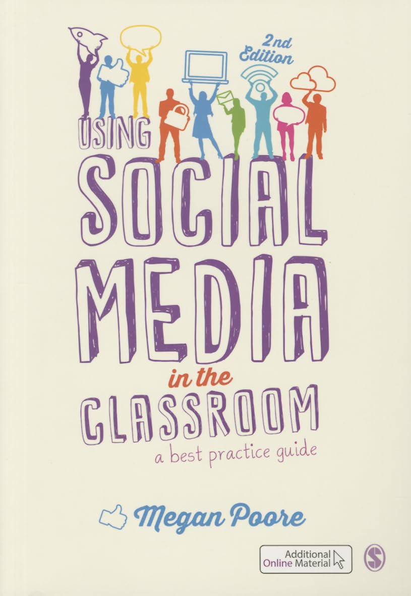 Using Social Media in the Classroom: A Best Practice Guide: Amazon.co ...