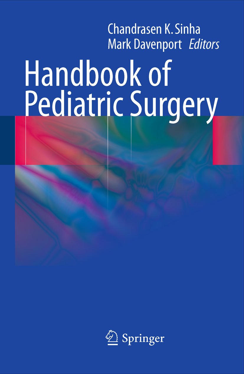 Handbook of Pediatric Surgery eBook : Sinha, Chandrasen K., Davenport ...