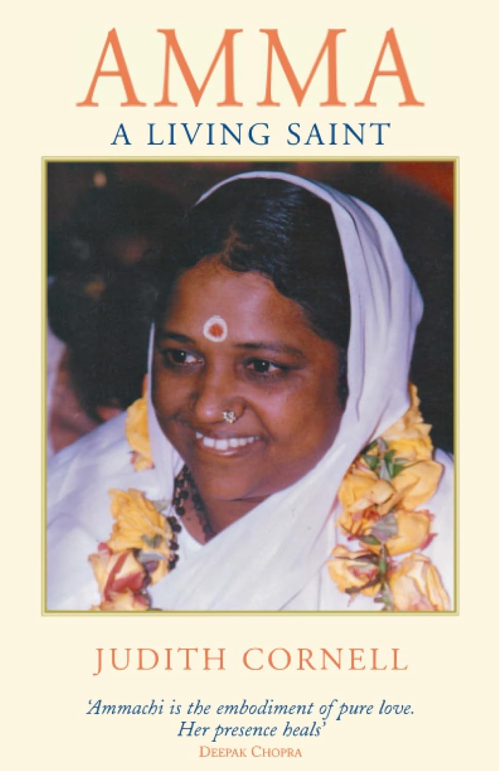 Amma: A Living Saint: Amazon.co.uk: Cornell, Judith: 9780749921576: Books
