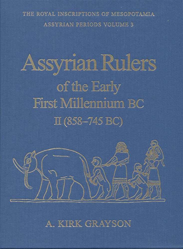 Assyrian Rulers Early 1st Millennium... by Grayson, A. Kirk