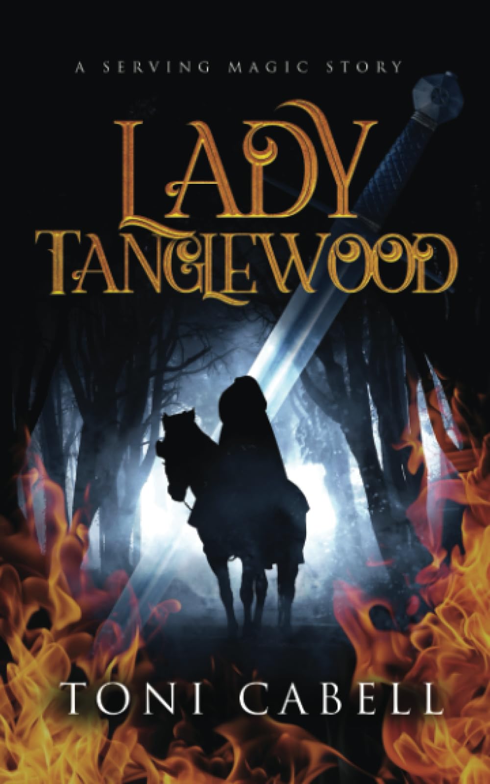 Amazon.com: Lady Tanglewood: A Novella (Serving Magic): 9781736624456 ...