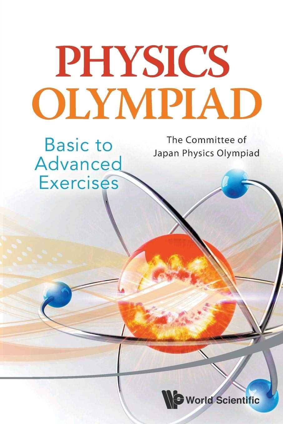 Amazon.com: Physics Olympiad - Basic To Advanced Exercises ...