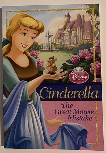 Amazon.com: Disney Princess: Cinderella: The Great Mouse Mistake ...