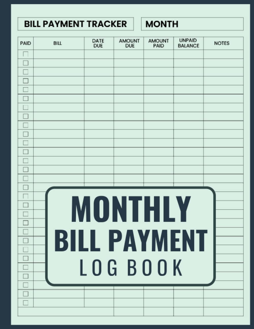 Monthly Bill Payment Log Book: Checklist Planner Months Bill Tracker ...
