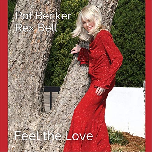 Pat Becker - Feel The Love - Amazon.com Music
