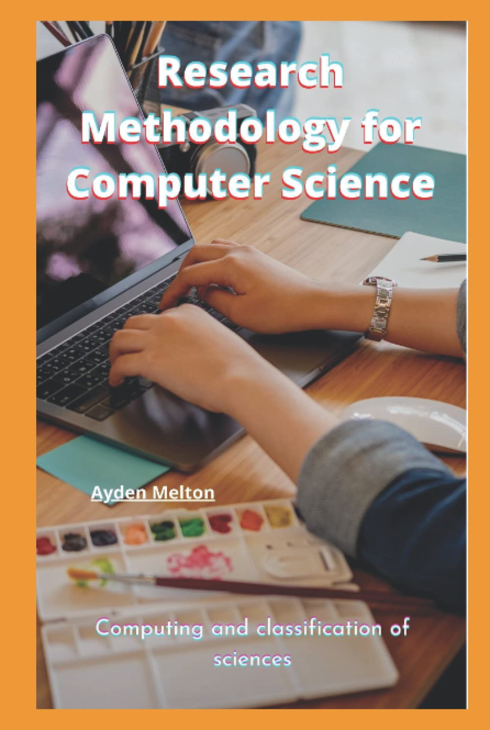 Research Methodology for Computer Science: Computing and classification ...