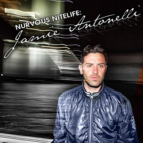 Play Nurvous Nitelife: Jamie Antonelli by Jamie Antonelli on Amazon Music