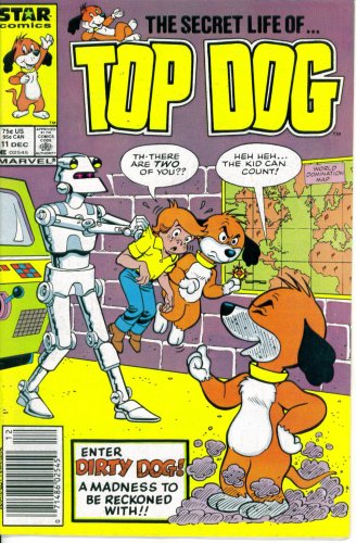 Top Dog #11 : The Return of Dirty Dog (Star - Marvel Comics): Dave ...